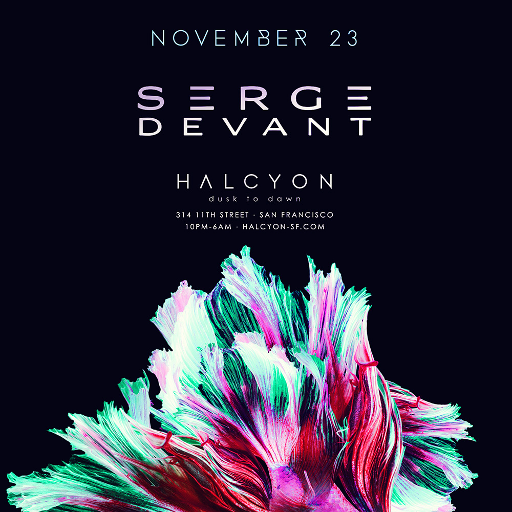 NOV 23 // SERGE DEVANT