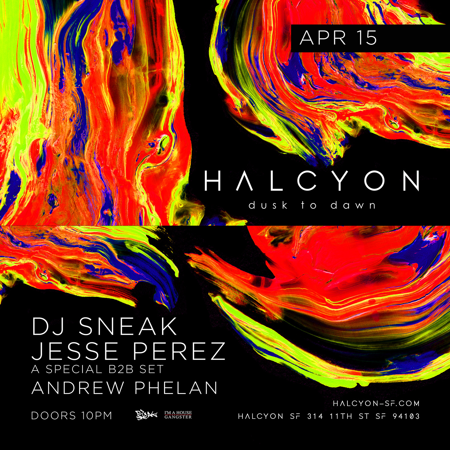 APR 15 – DJ Sneak & Jesse Perez