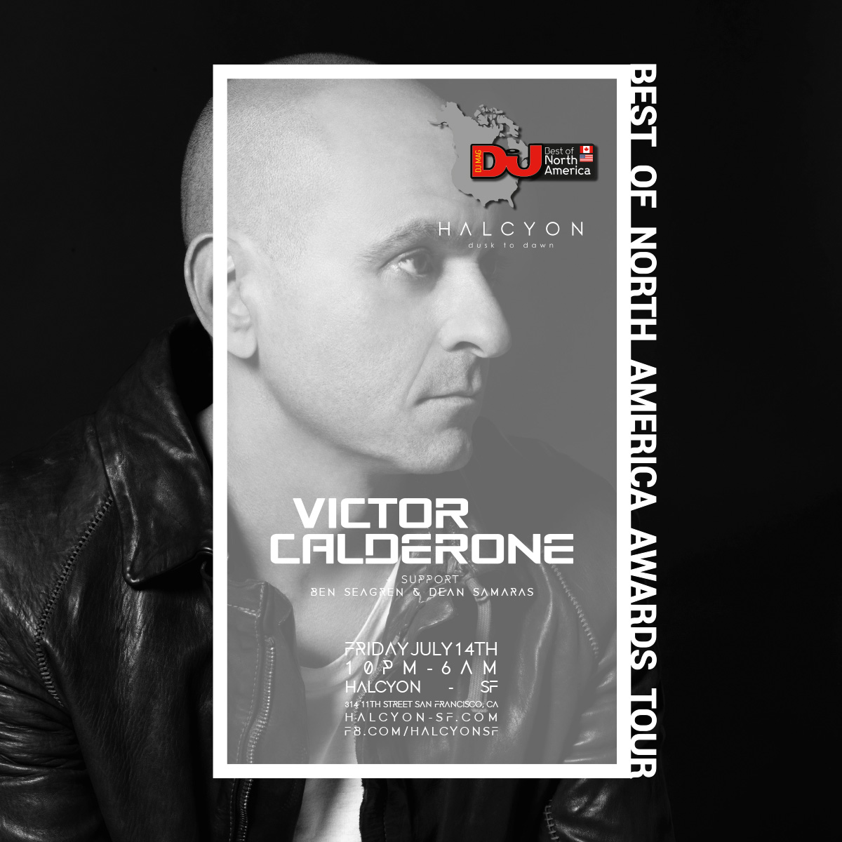 July 14 – DJ Mag Best Of North America Awards Tour – Victor Calderone ...