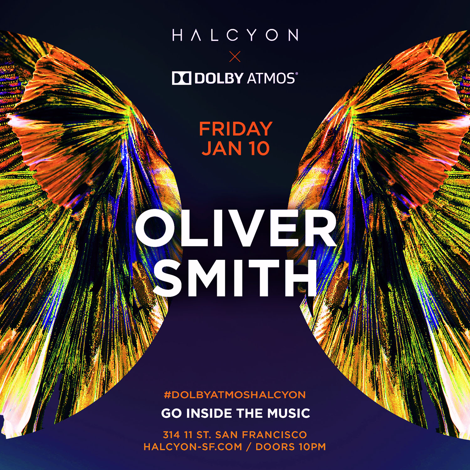 Fri Jan 10 – Oliver Smith X Dolby Atmos